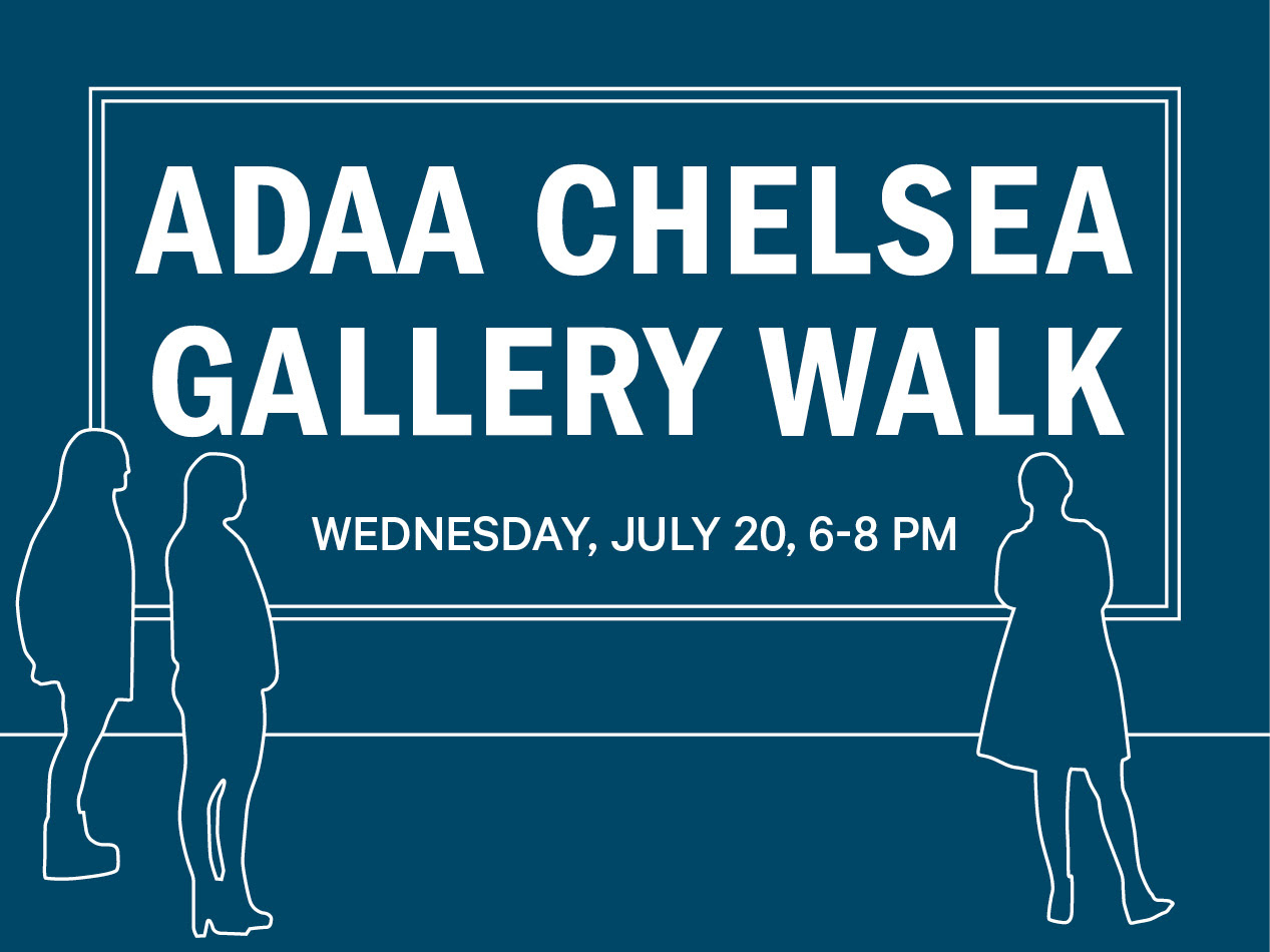 ADAA Chelsea Gallery Walk | New York | July 20 – IFPDA